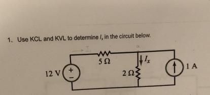 Solved by an EXPERT Use KCL and KVL to determine Ix ﻿in the circuit | Chegg.com