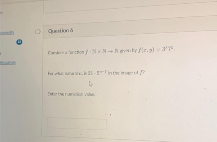 Solved Consider a function f:N×N→N given by f(x,y)=3x7y. For | Chegg.com