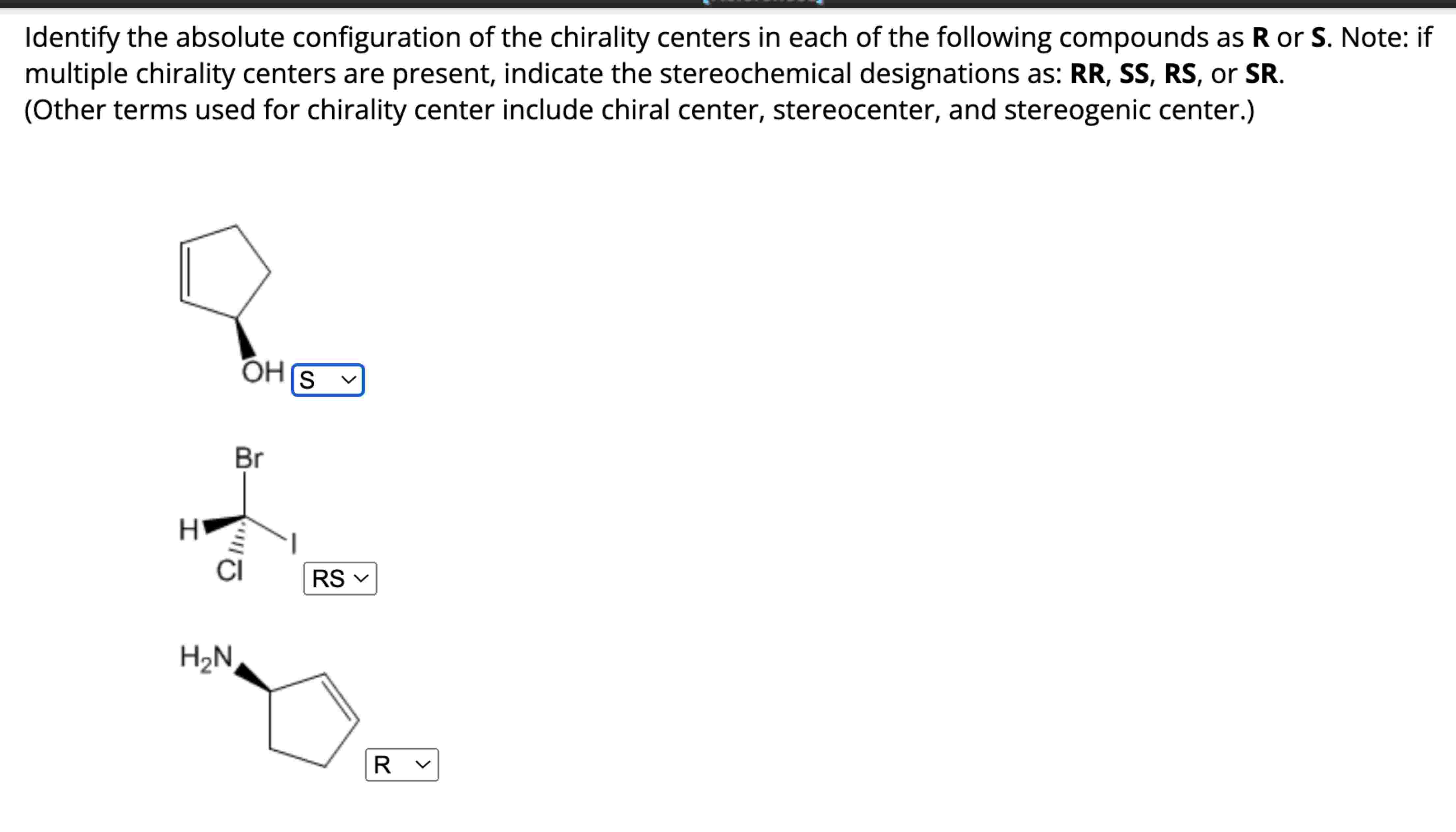 Solved Identify the absolute configuration of the chirality | Chegg.com
