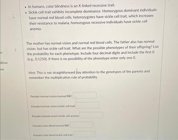Solved - In humans, color blindness is an X-linked recessive | Chegg.com