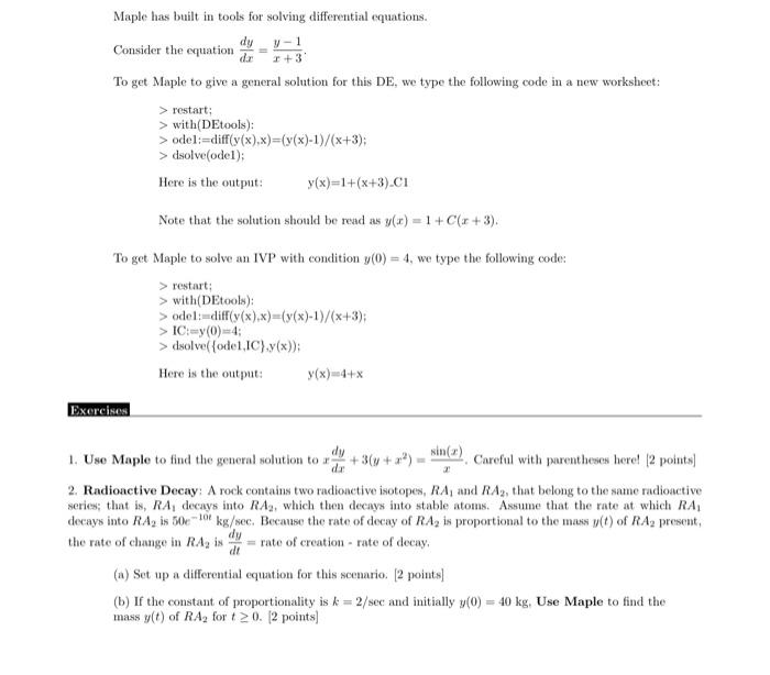 Maple has built in tooks for solving differential | Chegg.com