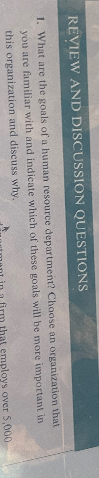 Solved Review And Discussion Questionswhat Are The Goals Of