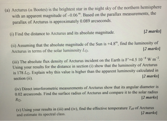 Solved (a) Arcturus (a Bootes) is the brightest star in the | Chegg.com