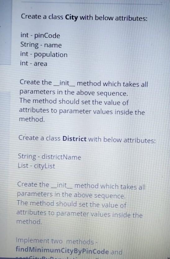 Solved Create a class City with below attributes: int - | Chegg.com