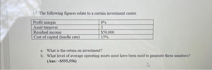 Solved what is return on invetement?what level of average | Chegg.com