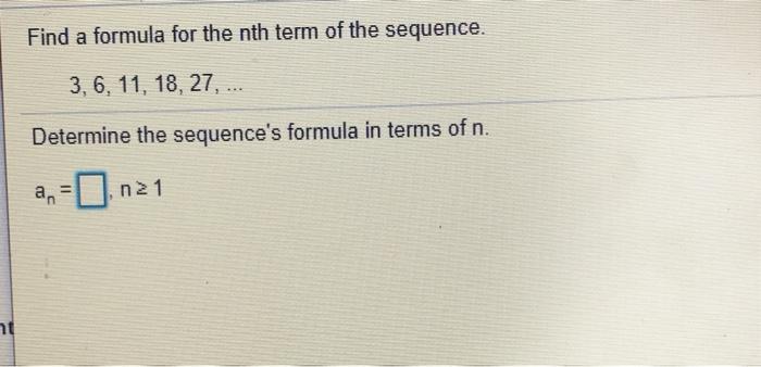 Solved Find a formula for the nth term of the sequence. 3, | Chegg.com