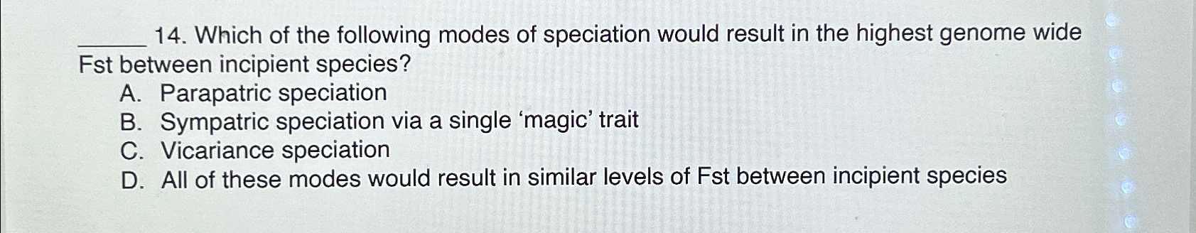 Solved q, 14. ﻿Which of the following modes of speciation | Chegg.com