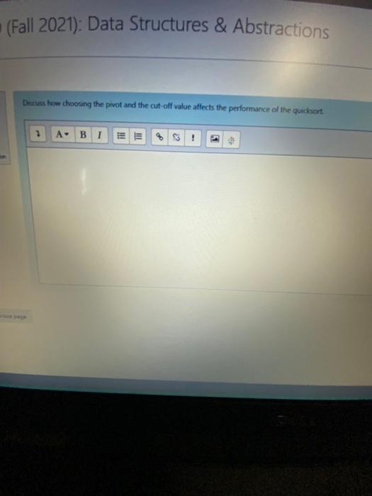 Solved (Fall 2021): Data Structures & Abstractions Decuss | Chegg.com