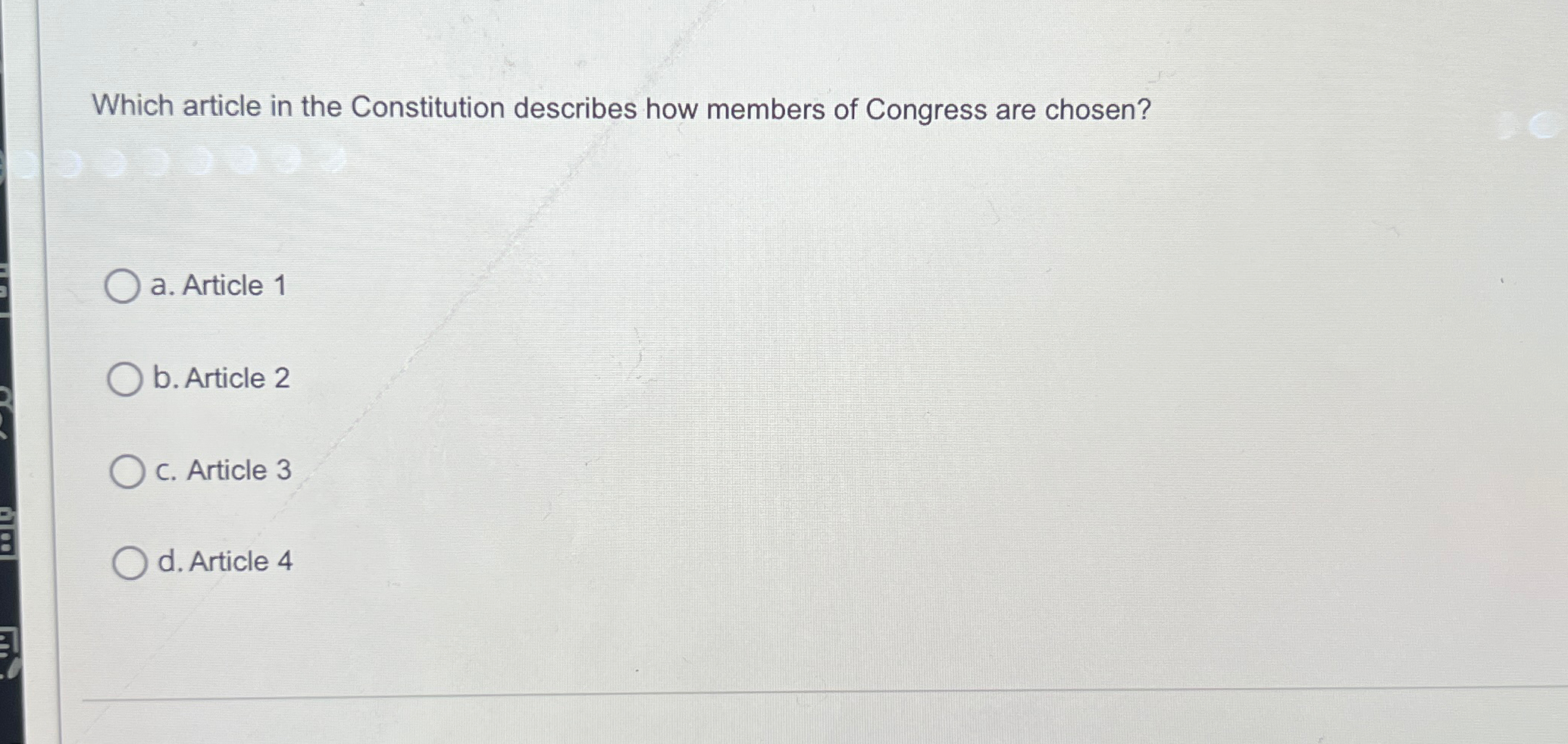 Solved Which article in the Constitution describes how | Chegg.com