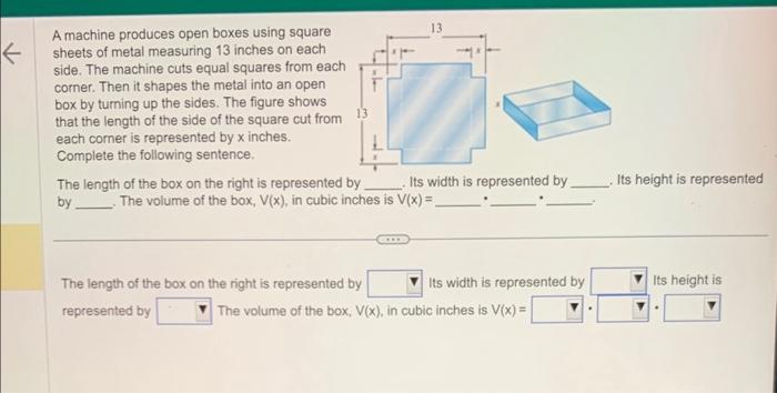 Solved A machine produces open boxes using square sheets of | Chegg.com