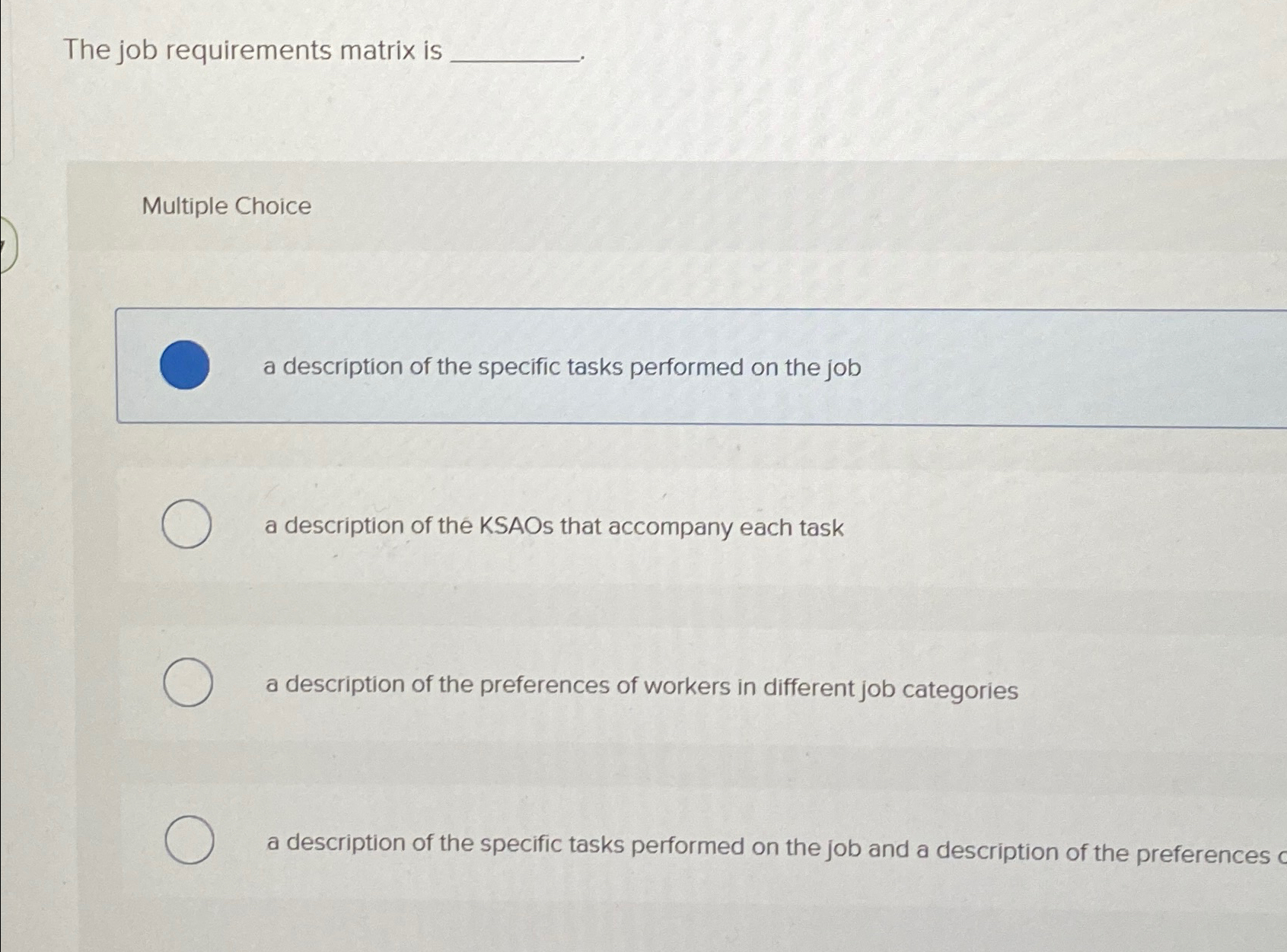 Solved The job requirements matrix isMultiple Choicea | Chegg.com