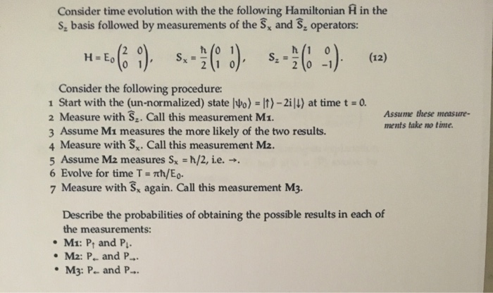 Solved Consider time evolution with the the following | Chegg.com