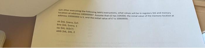 Solved Q7) After expcuting the following Maps instructions, | Chegg.com
