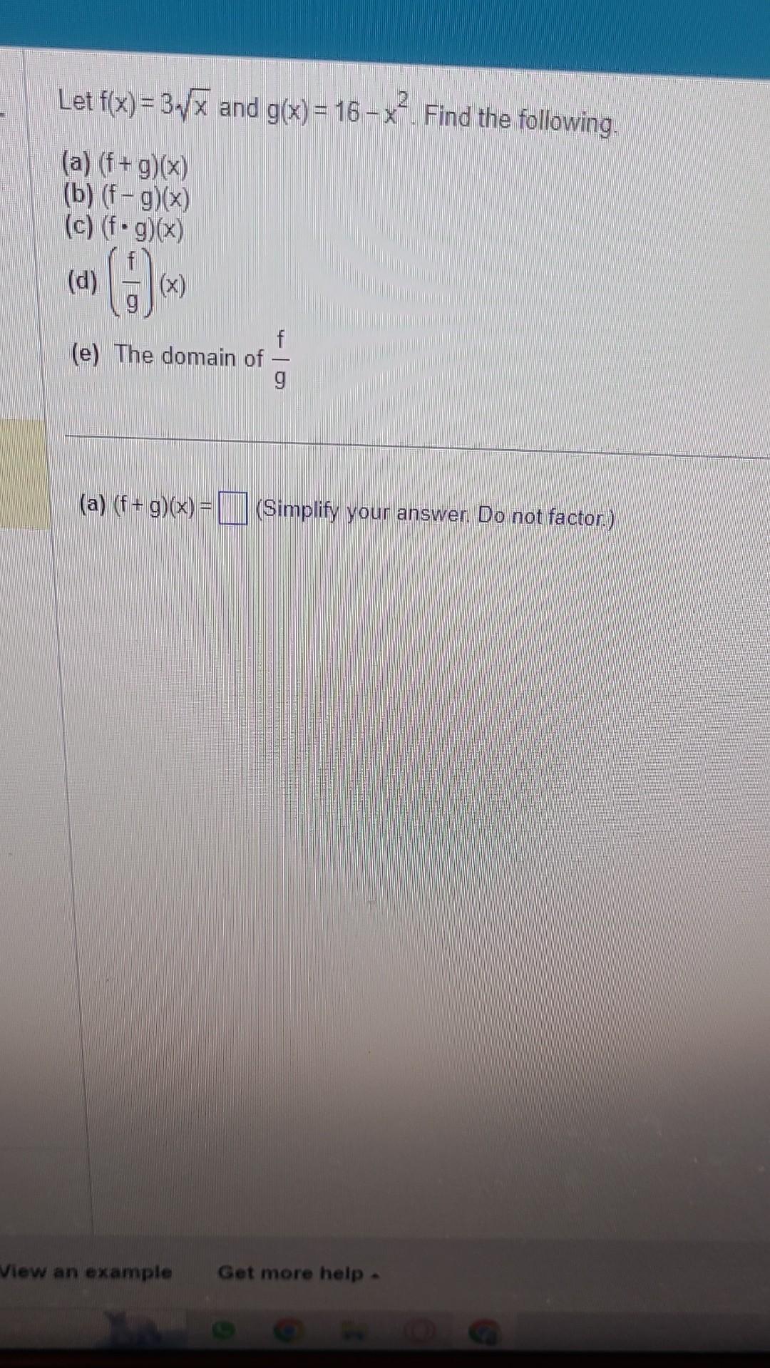 Solved Let f(x)=3x and g(x)=16−x2. Find the following. (a) | Chegg.com