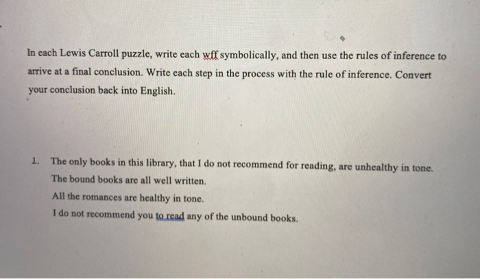 In each Lewis Carroll puzzle, write each wff | Chegg.com