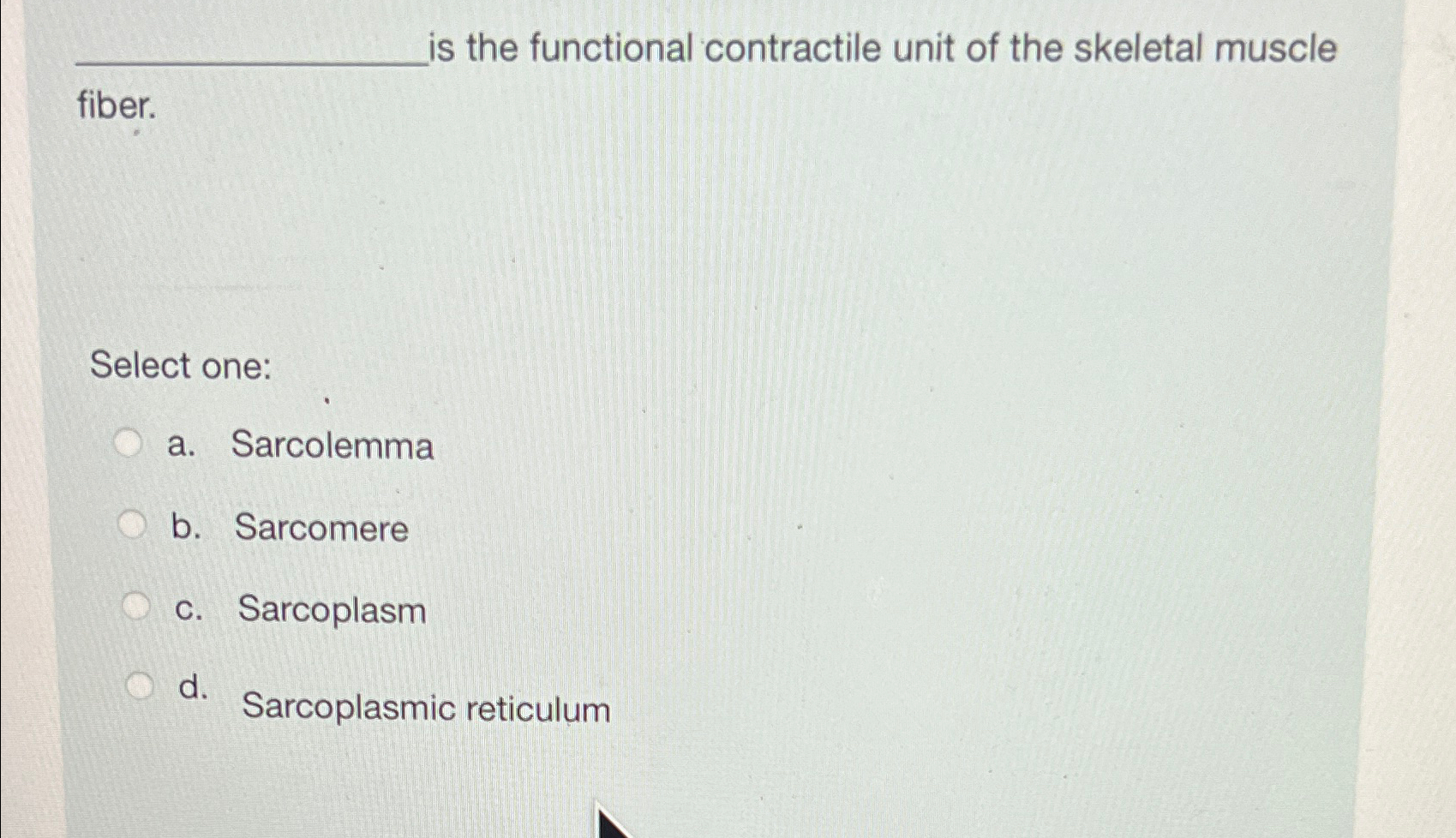 Solved is the functional contractile unit of the skeletal | Chegg.com