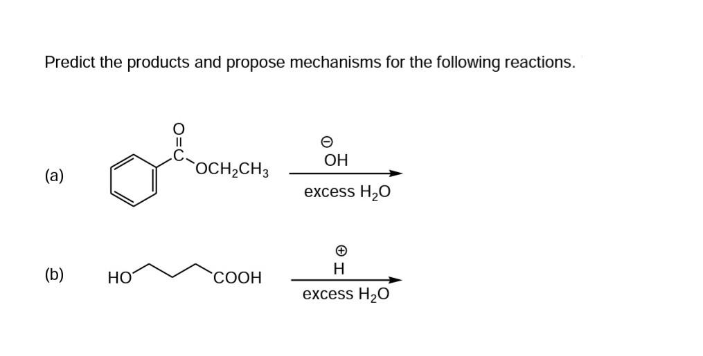 Solved Predict the products and propose mechanisms for the | Chegg.com