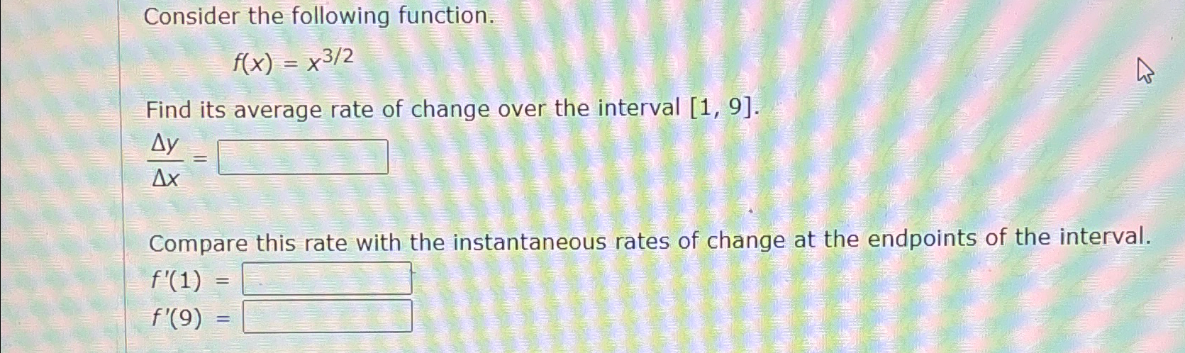 Solved Consider the following function.f(x)=x32Find its | Chegg.com