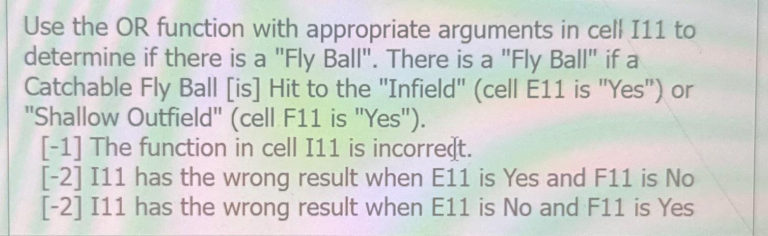 Solved Use the OR function with appropriate arguments in | Chegg.com