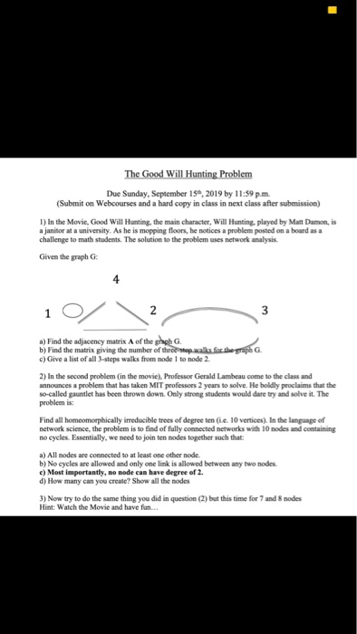 Solved The Good Will Hunting Problem Due Sunday, September | Chegg.com