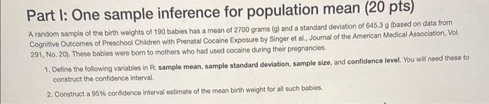 Solved Part I: One sample inference for population mean ( 20 | Chegg.com