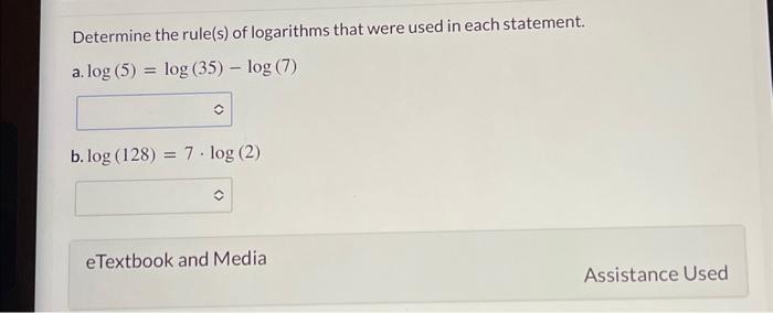 Solved Determine the rule(s) of logarithms that were used in | Chegg.com
