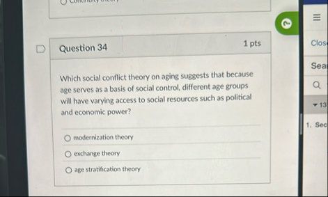 Solved Question 341 ﻿ptsWhich social conflict theory on | Chegg.com