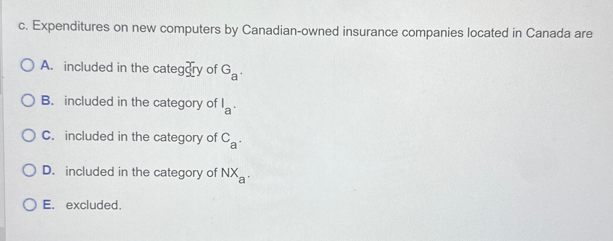 Solved c. ﻿Expenditures on new computers by Canadian-owned | Chegg.com