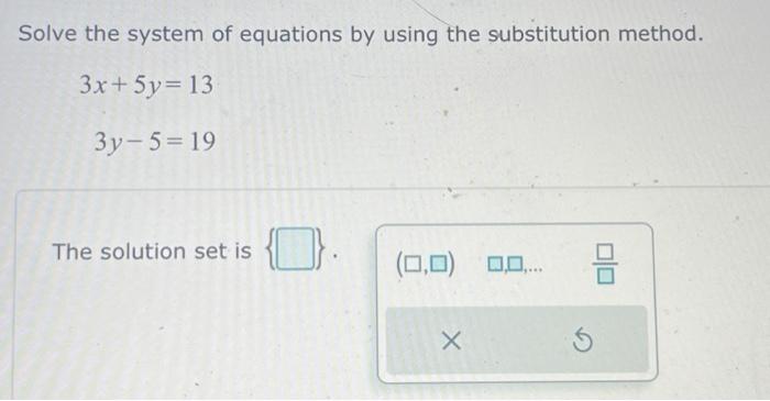 Solved Solve the system of equations by using the | Chegg.com