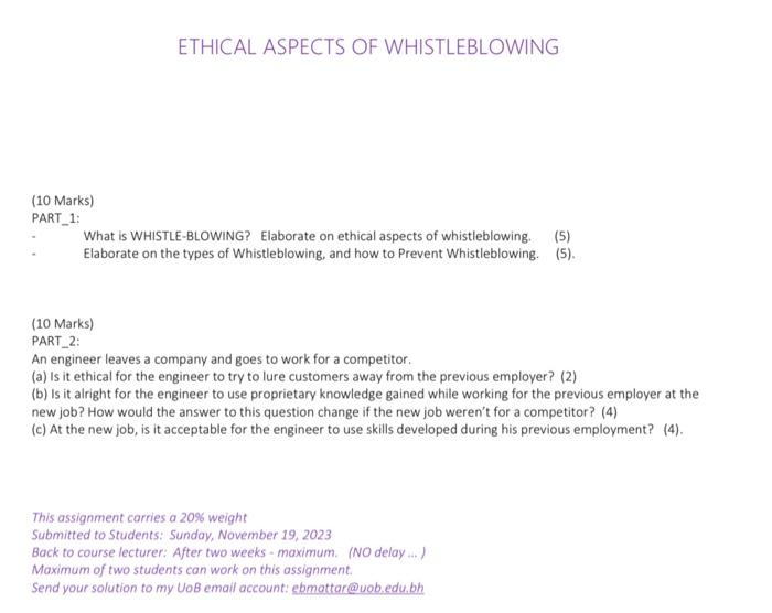 Solved ETHICAL ASPECTS OF WHISTLEBLOWING (10 Marks) PART_1: | Chegg.com