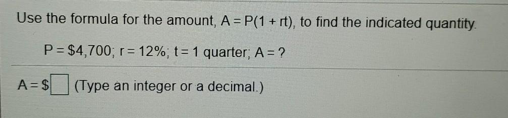 Solved Use the formula for simple interest, I = Prt, to find | Chegg.com