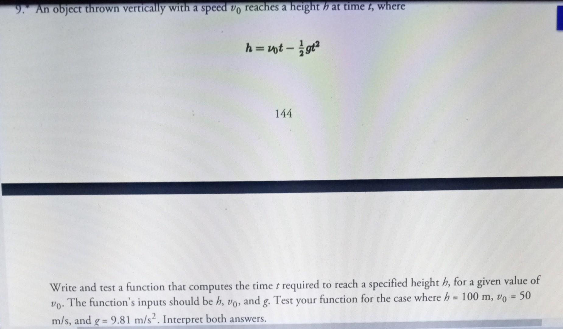 Solved 9.- An object thrown vertically with a speed v0 | Chegg.com