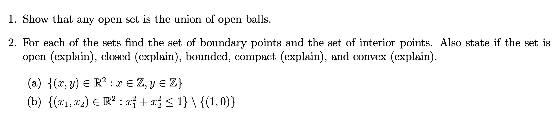 Solved Show that any open set is the union of open balls.For | Chegg.com