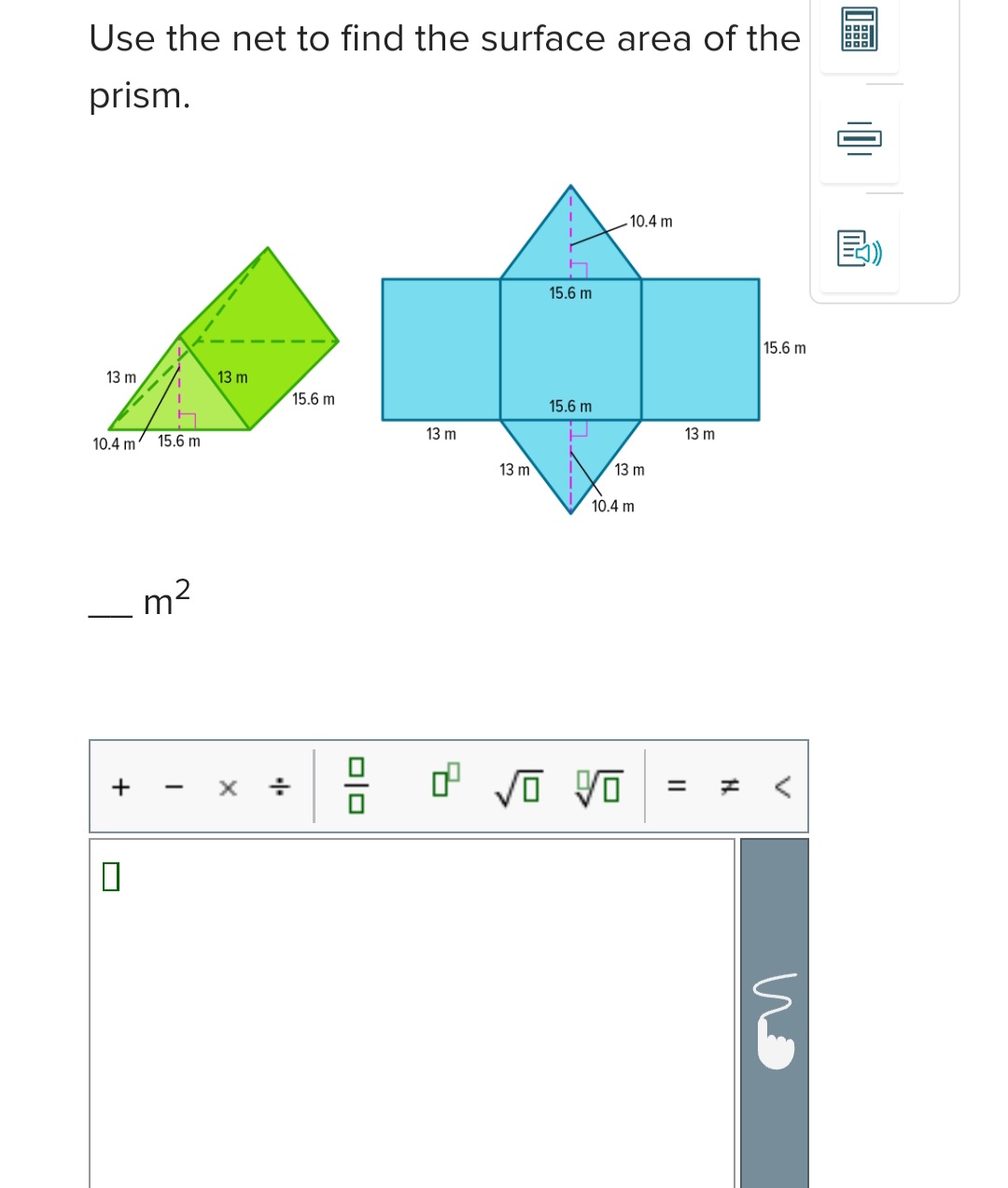 Solved Use the net to find the surface area of theprism.-m2 | Chegg.com