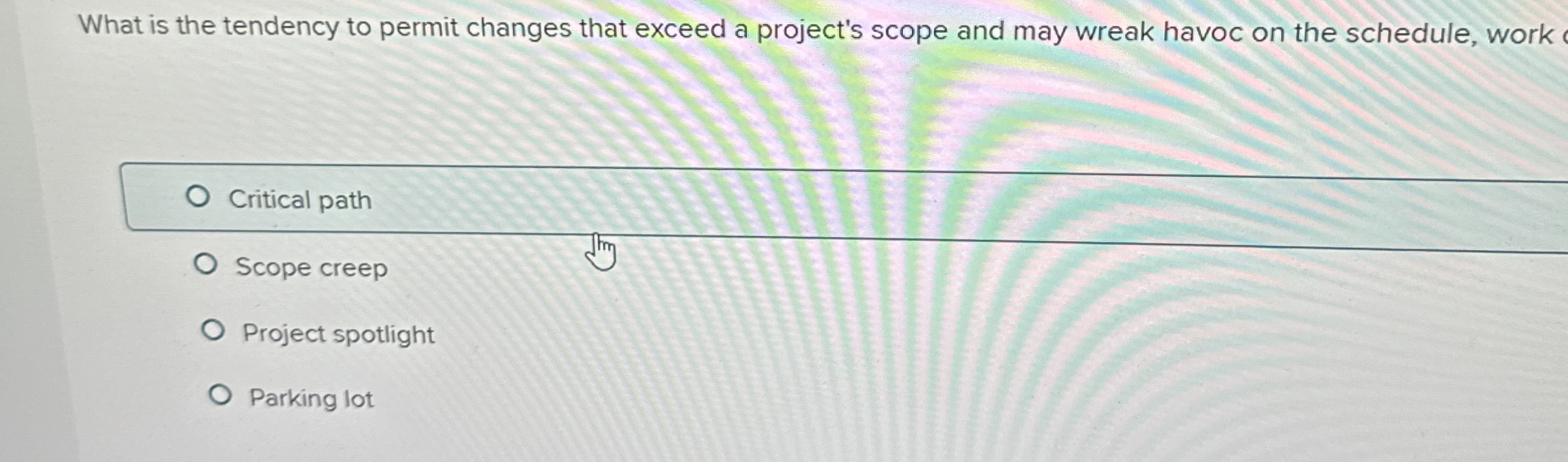 Solved What is the tendency to permit changes that exceed a | Chegg.com