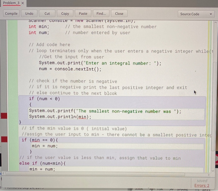 Solved Problem 3 X Compile Source Code Undo Cut Copy Paste | Chegg.com