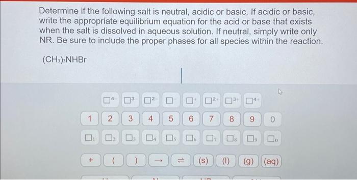 Solved Determine if the following salt is neutral, acidic or | Chegg.com