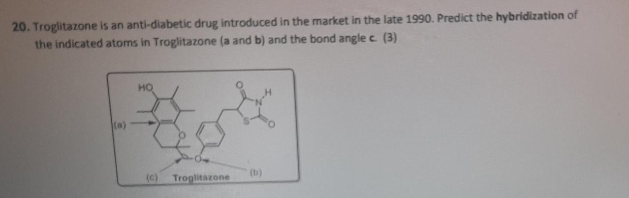 Solved 20. Troglitazone is an anti-diabetic drug introduced | Chegg.com