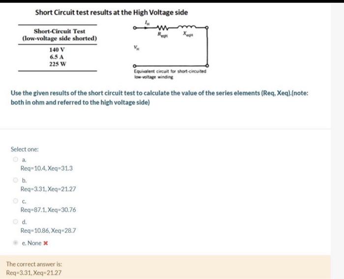 Solved Short Circuit test results at the High Voltage side | Chegg.com