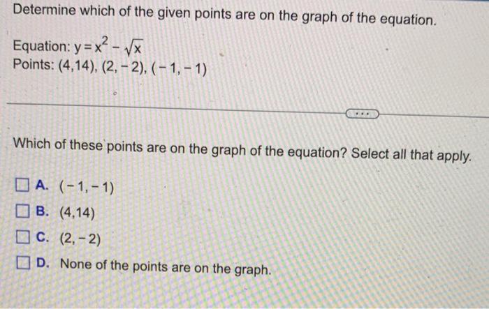 Solved Determine which of the given points are on the graph | Chegg.com