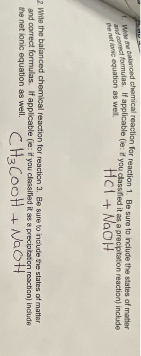 Solved HCl + NaOH 2. Write the balanced chemical reaction | Chegg.com