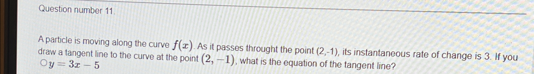 Solved Question number 11A particle is moving along the | Chegg.com