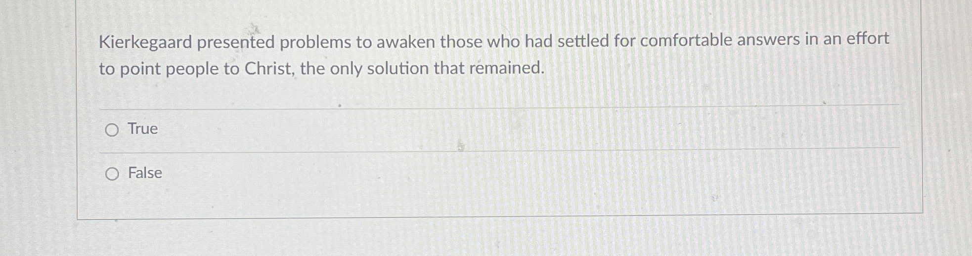 Solved Kierkegaard presented problems to awaken those who | Chegg.com