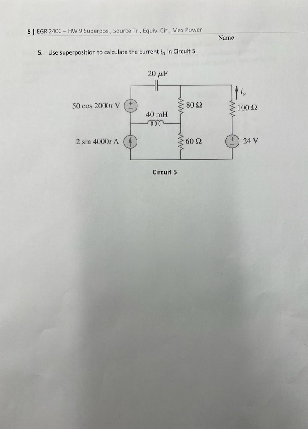 Solved 5. Use superposition to calculate the current io in | Chegg.com