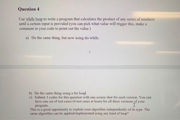 Question 4 Use While Loop To Write A Program That 4666