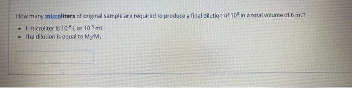 Solved How many microliters of original sample are required | Chegg.com