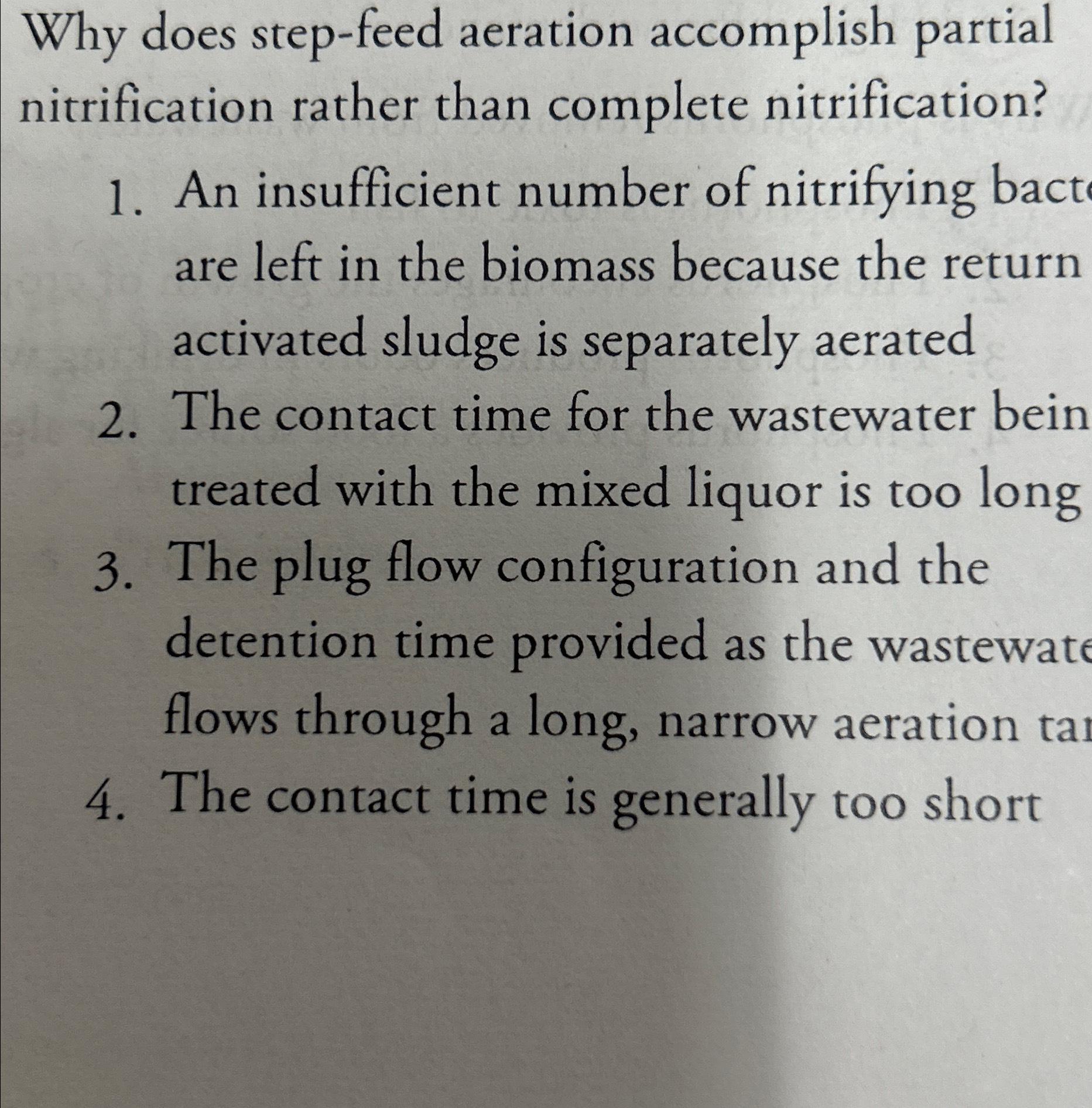 Solved Why does step-feed aeration accomplish partial | Chegg.com
