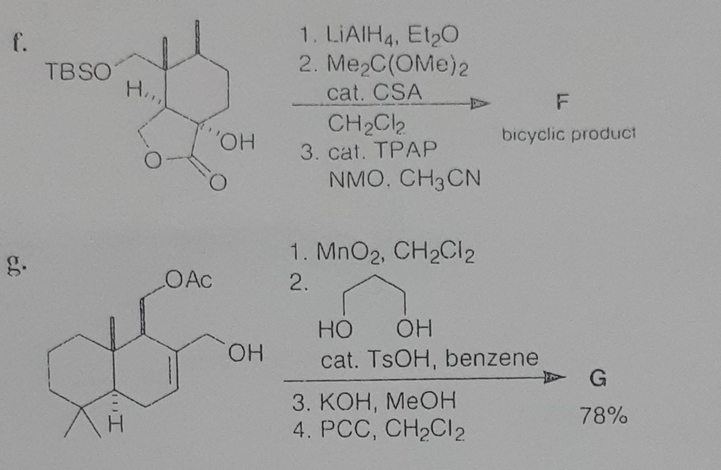 Solved 1. MnO2,CH2Cl2 2. cat. TsOH, ben 3. KOH,MeOH 4. | Chegg.com