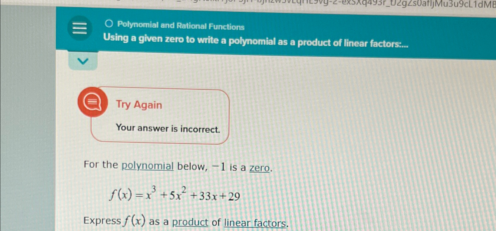 Solved Polynomial and Rational FunctionsUsing a given zero | Chegg.com