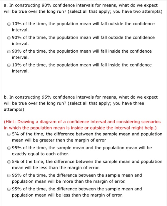 Solved a. In constructing 90% confidence intervals for | Chegg.com